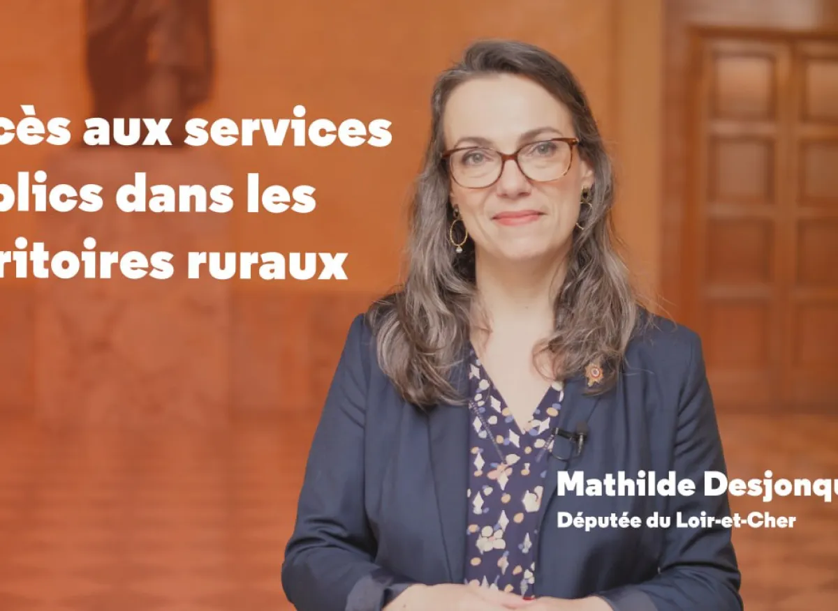 Mathilde Desjonquères : "Continuer de faire bouger les lignes pour l'accès aux services publics ...